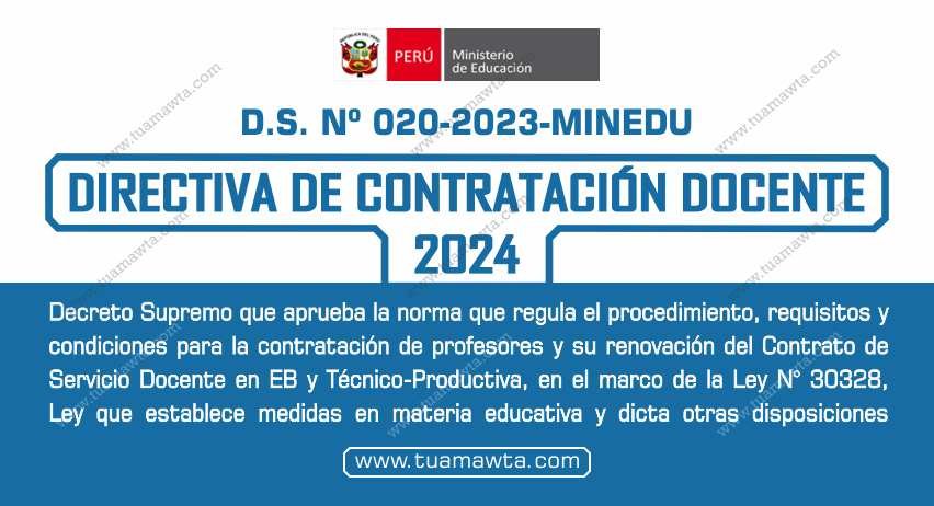 Directiva para la contratación docente y su renovación | D.S. N° 020 ...
